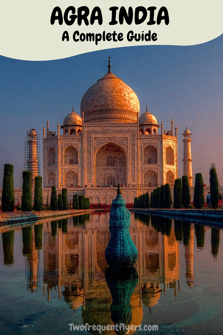 6 Best Things To Do In Agra India | More Than The Taj Mahal