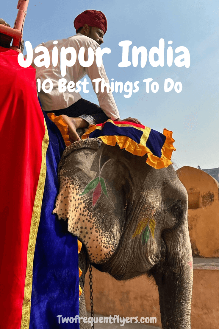 10 Best Things To Do In Jaipur India | Lost In The Pink City