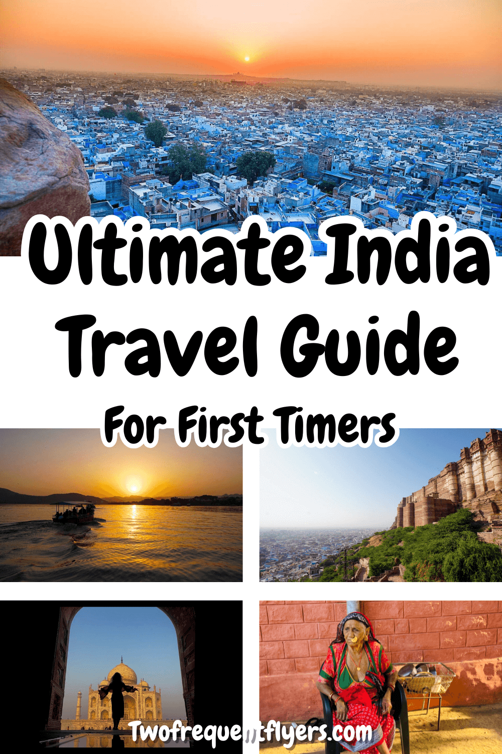 Ultimate India Travel Guide For First Timers In 2025